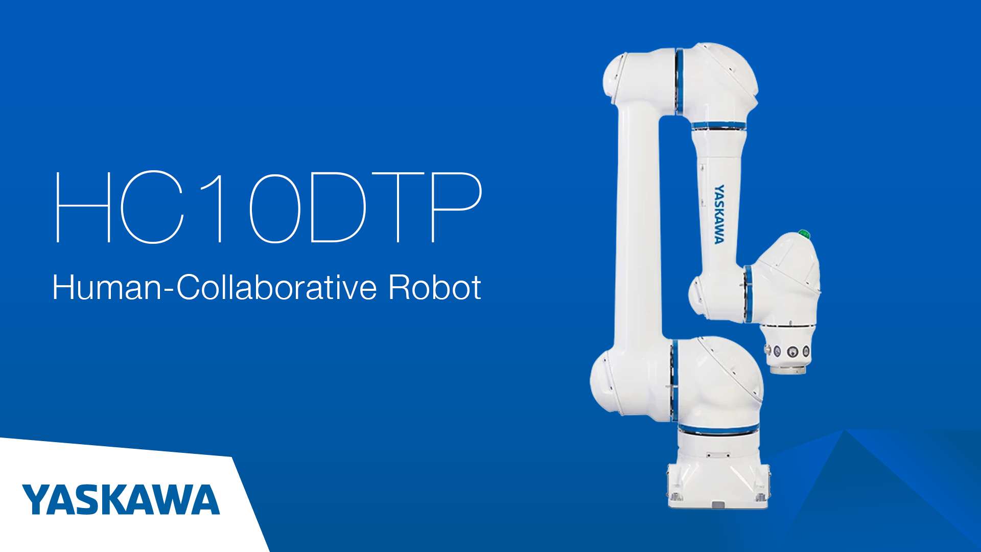 Meet the Yaskawa HC10DTP: Your Perfect Entry-Level Cobot